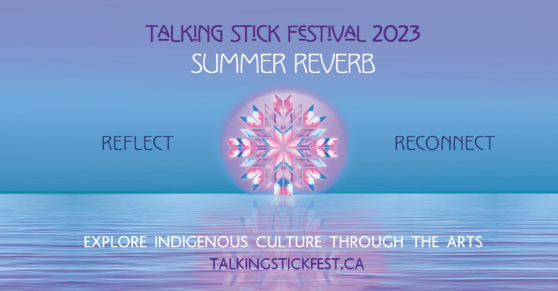 Celebrate Indigenous History Month with Talking Stick Fest | The Tyee